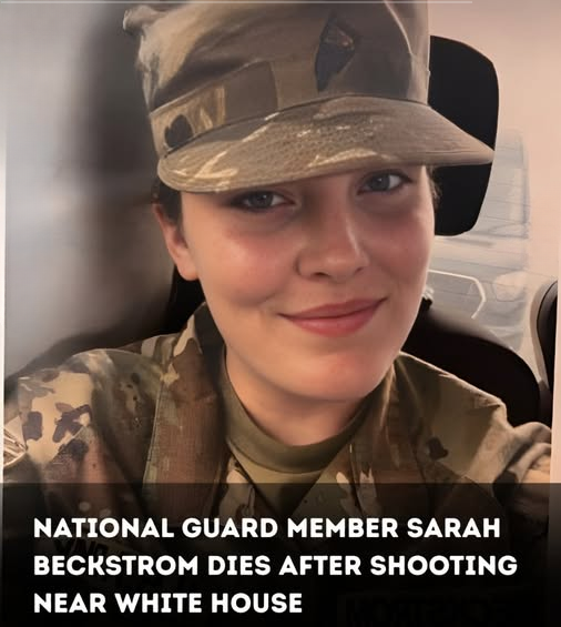 National Guard Member Sarah Beckstrom Loses Her Life Following Shooting ...